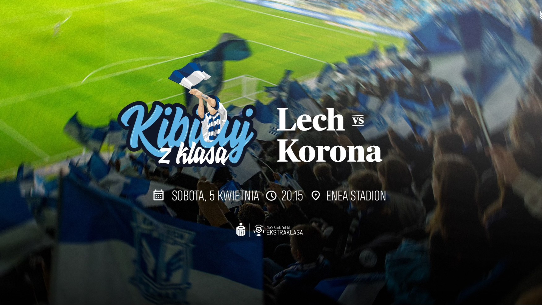 Bilety dla sędziów: Lech Poznań - Korona Kielce