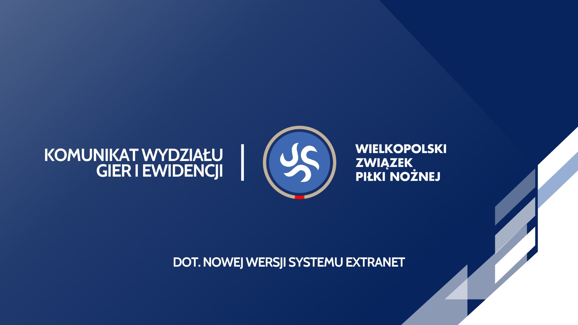 Komunikat WGiE dotyczący nowej wersji systemu Extranet